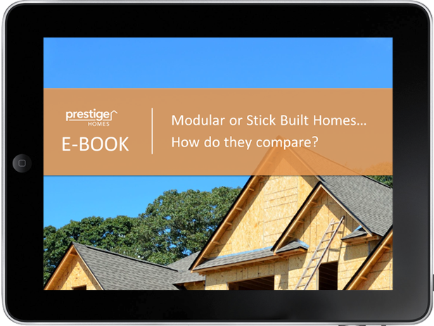 Modular Homes vs Stick Built Homes - A comparison